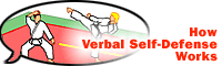 How Verbal Self-Defense Works | HowStuffWorks